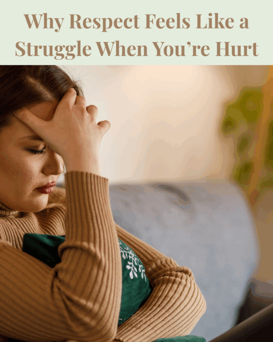 Respecting your Husband when your Hurt - Barb Camp Coaching